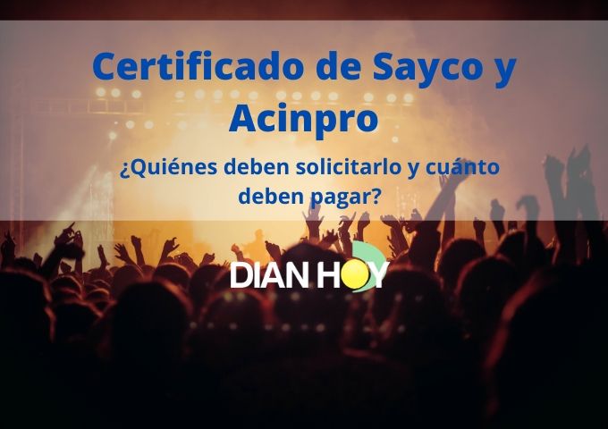 Certificado de Sayco y Acinpro en el 2026